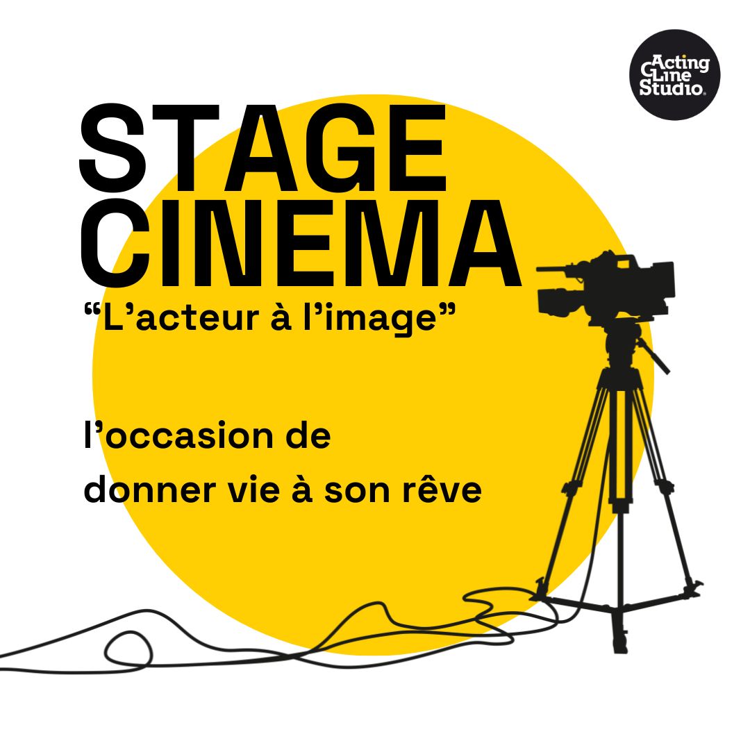 Stages cinéma - Acting Line Studio